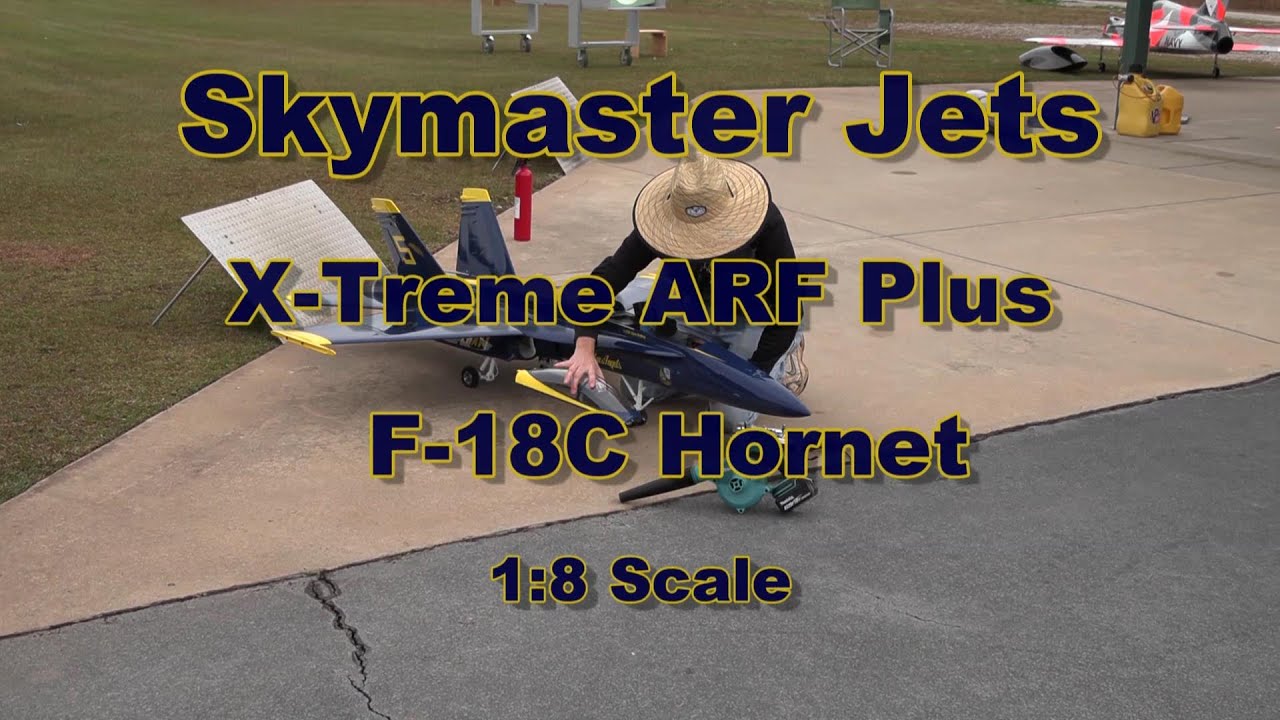 Steven Royer - Skymaster Jets X-Treme ARF Plus - F-18C Hornet - 11-28 ...
