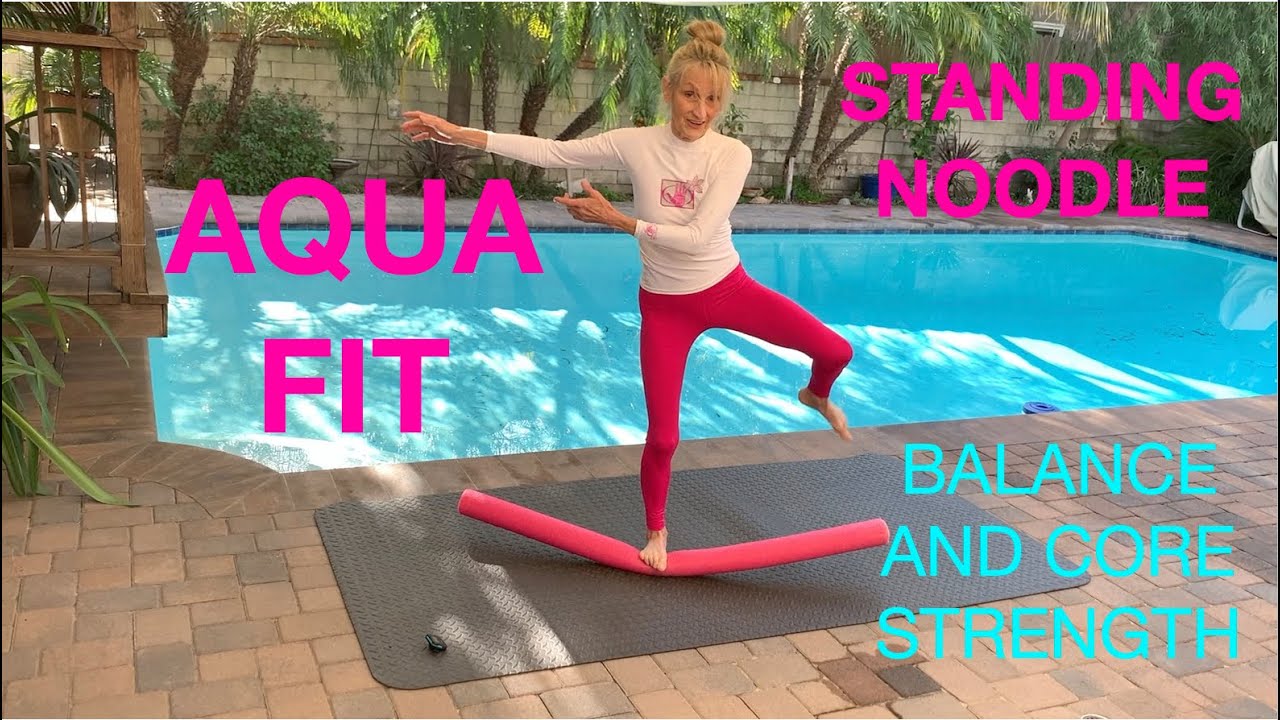 STANDING NOODLE- BALANCE AND CORE STRENGTH - YouTube