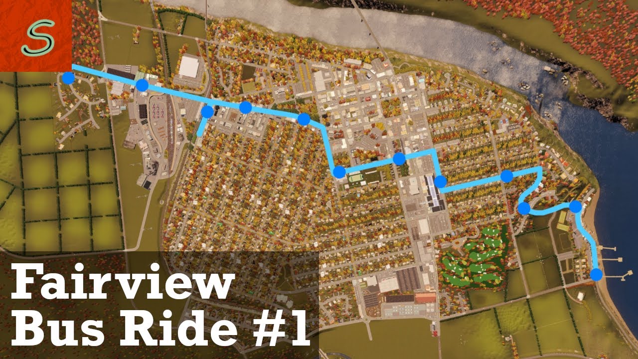 Suburbs to Sea - Cities Skylines - Fairview - Bus Ride 1 - YouTube