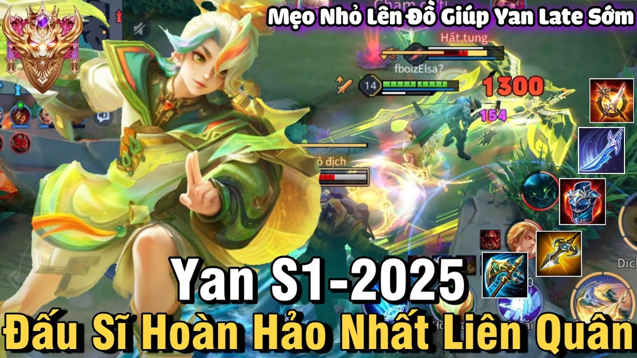 Yan S1-2025 Liên Quân Mobile | Cách Chơi, Combo, Lên Đồ, Phù Hiệu, Bảng ...