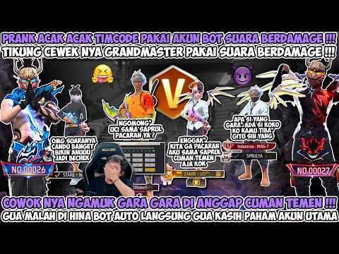 PRANK ACAKACAK TIMCODE TIKUNG CEWEK ORANG PAKAI AKUN BOT SUARA BERDAMAGE COWO NYA AUTO NGAMUK WKWK🤣