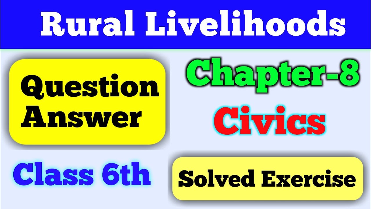 Class 6 Civics Chapter 8 question answer | Civics NCERT | By Solutions ...