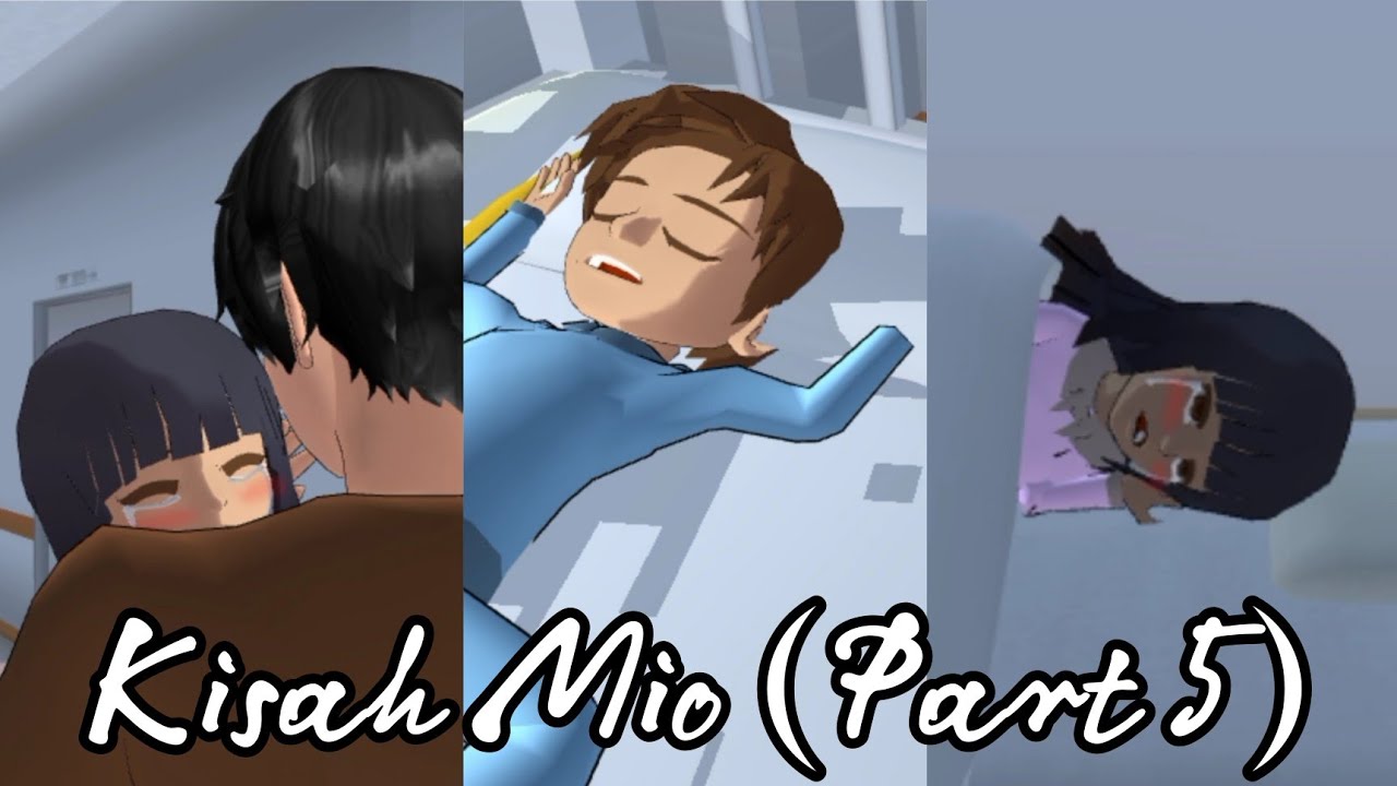KISAH MIO (PART 5) || DRAMA SAKURA SCHOOL SIMULATOR - YouTube