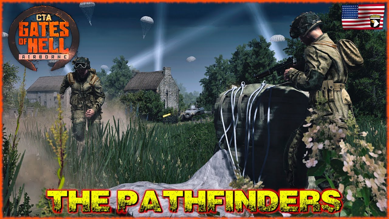 Behind Enemy Lines: Airborne Pathfinders of D-Day | Gates Of Hell ...