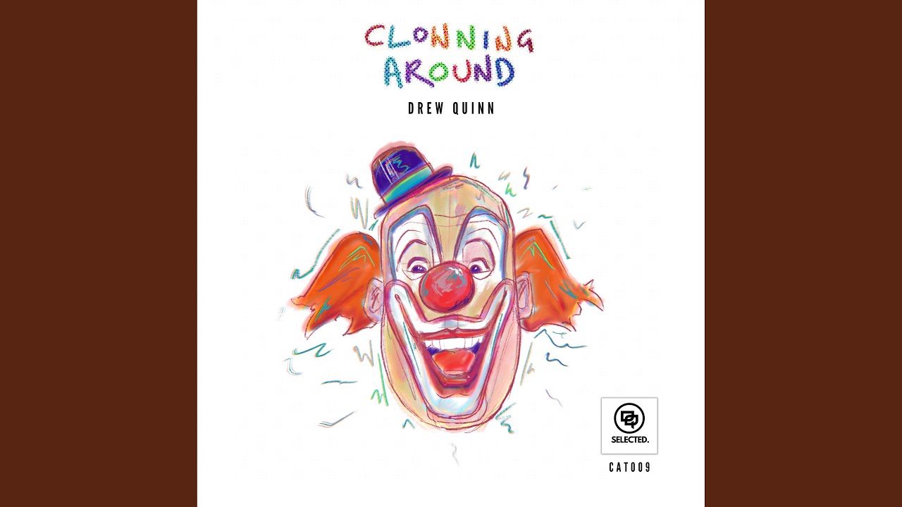 Clowning Around (Radio Edit) - YouTube