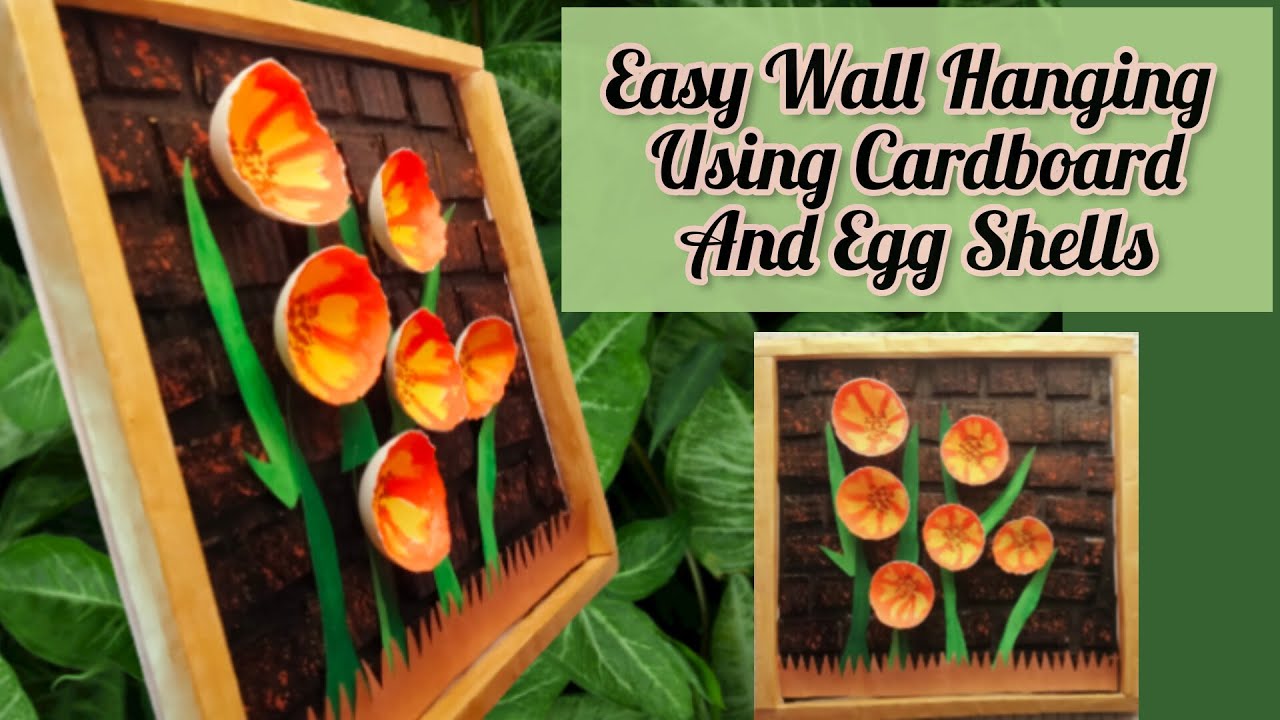 Aadhav Crafts | Easy Wall Hanging craft using egg shells | # ...
