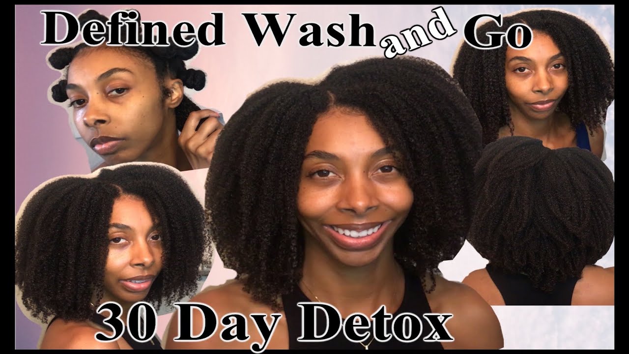 My BEST 30 Day Detox Wash and Go!!! | No Oils No Butters Challenge ...