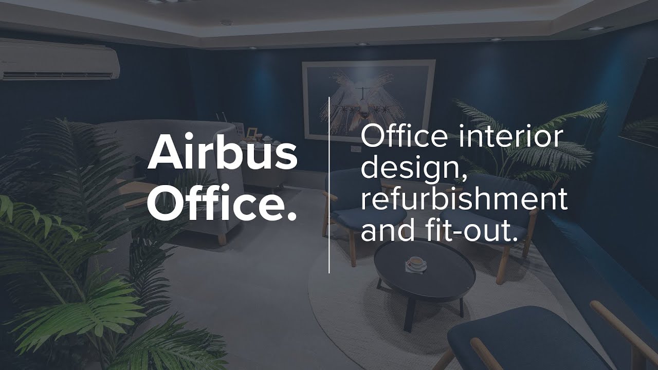 OFFICE REFURBISHMENT & INTERIOR DESIGN for AIRBUS - Liqui Group - YouTube