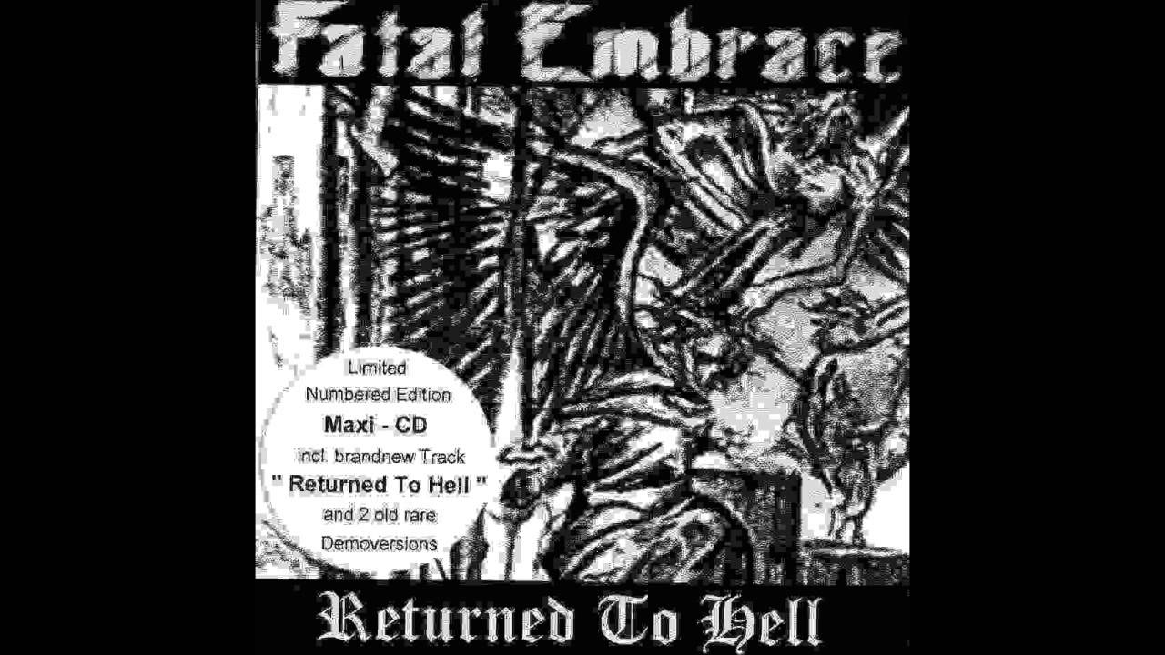 Fatal Embrace - Returned To Hell - 2001 Single - YouTube