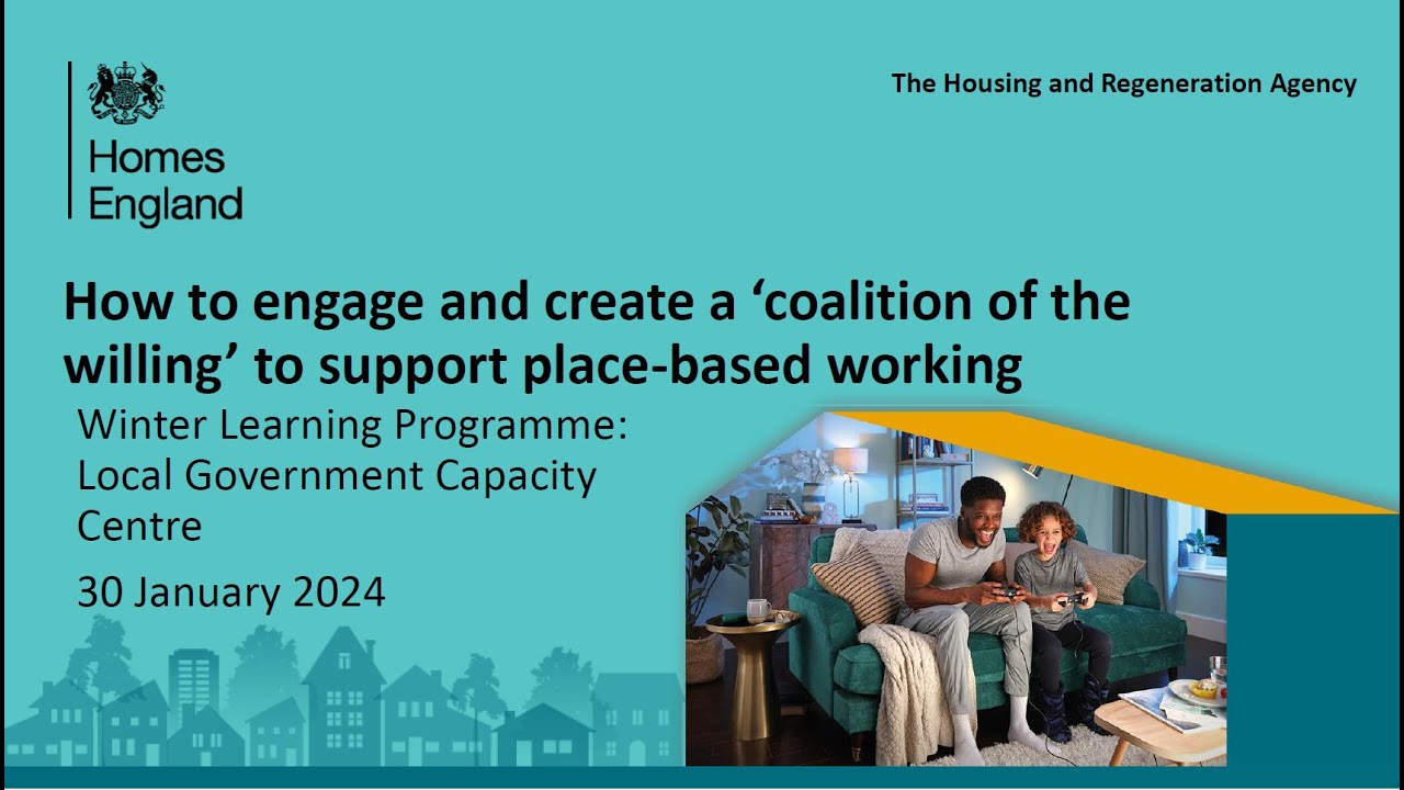 How to engage and create a ‘coalition of the willing’ to support place ...