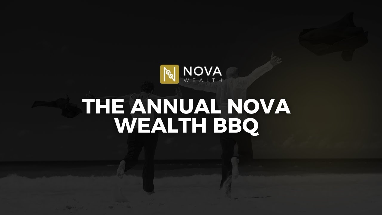 The Annual Nova Wealth BBQ - YouTube