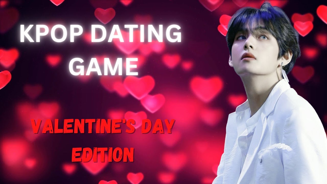 KPOP GAME | KPOP DATING GAME #2 [VALENTINE'S DAY EDITION] - YouTube