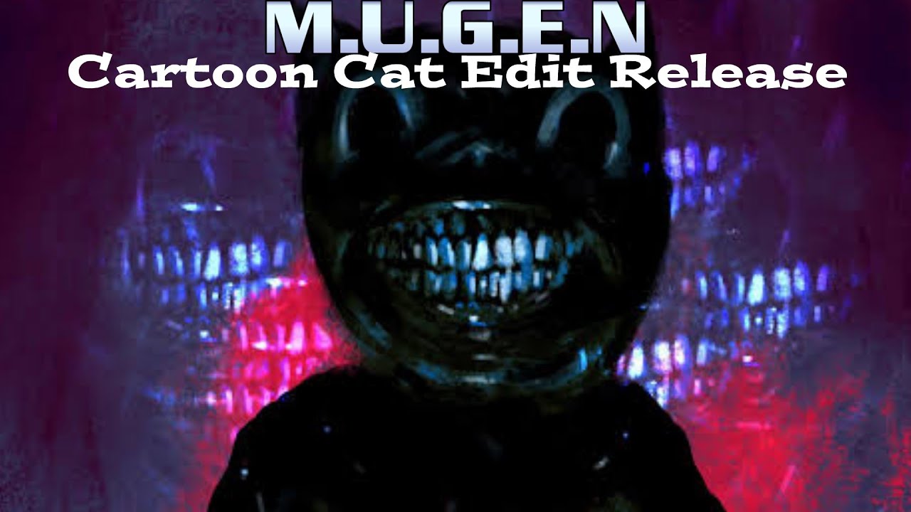 MUGEN Edits: Joy Games's Cartoon Cat Edit - YouTube