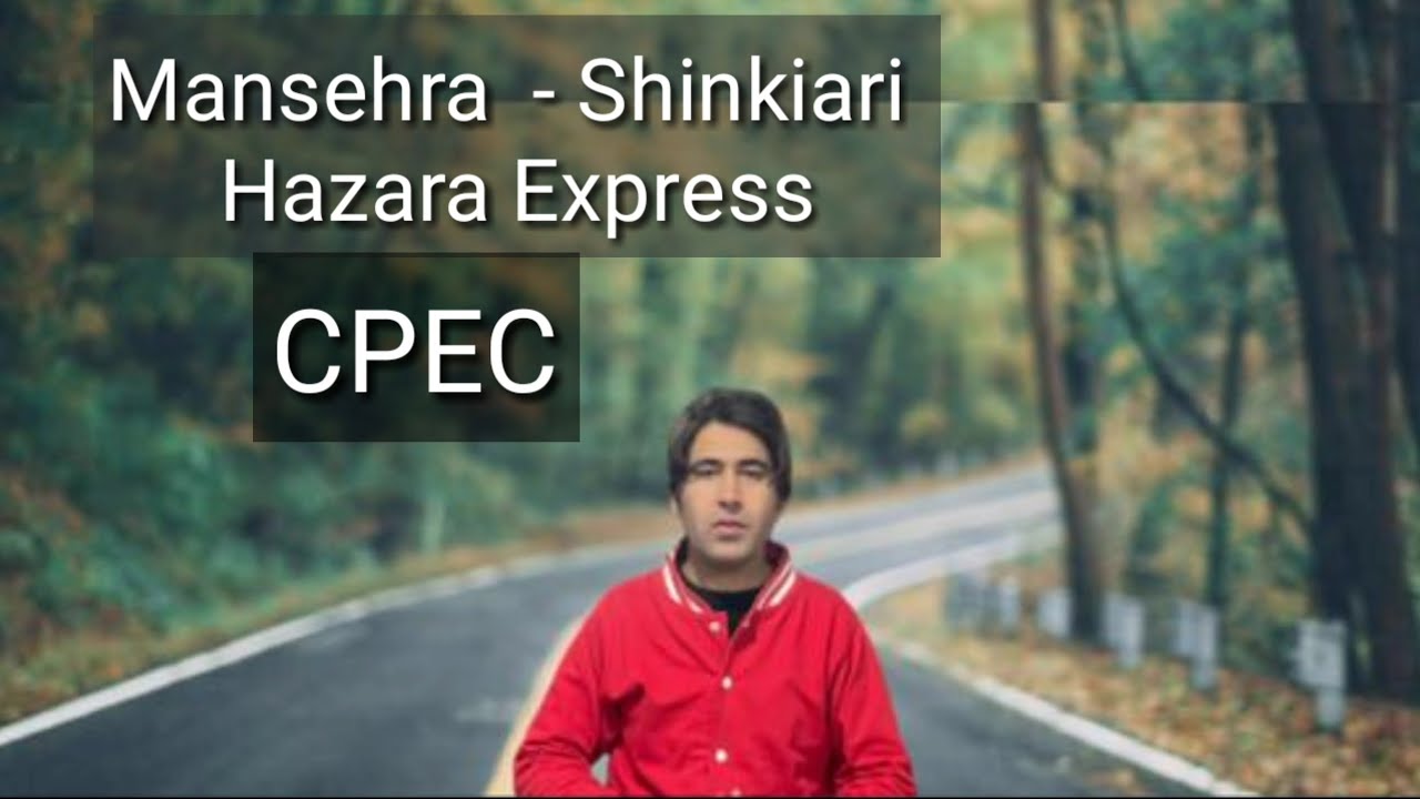 China Pakistan Economic Corridor CPEC Road, 2023 - YouTube