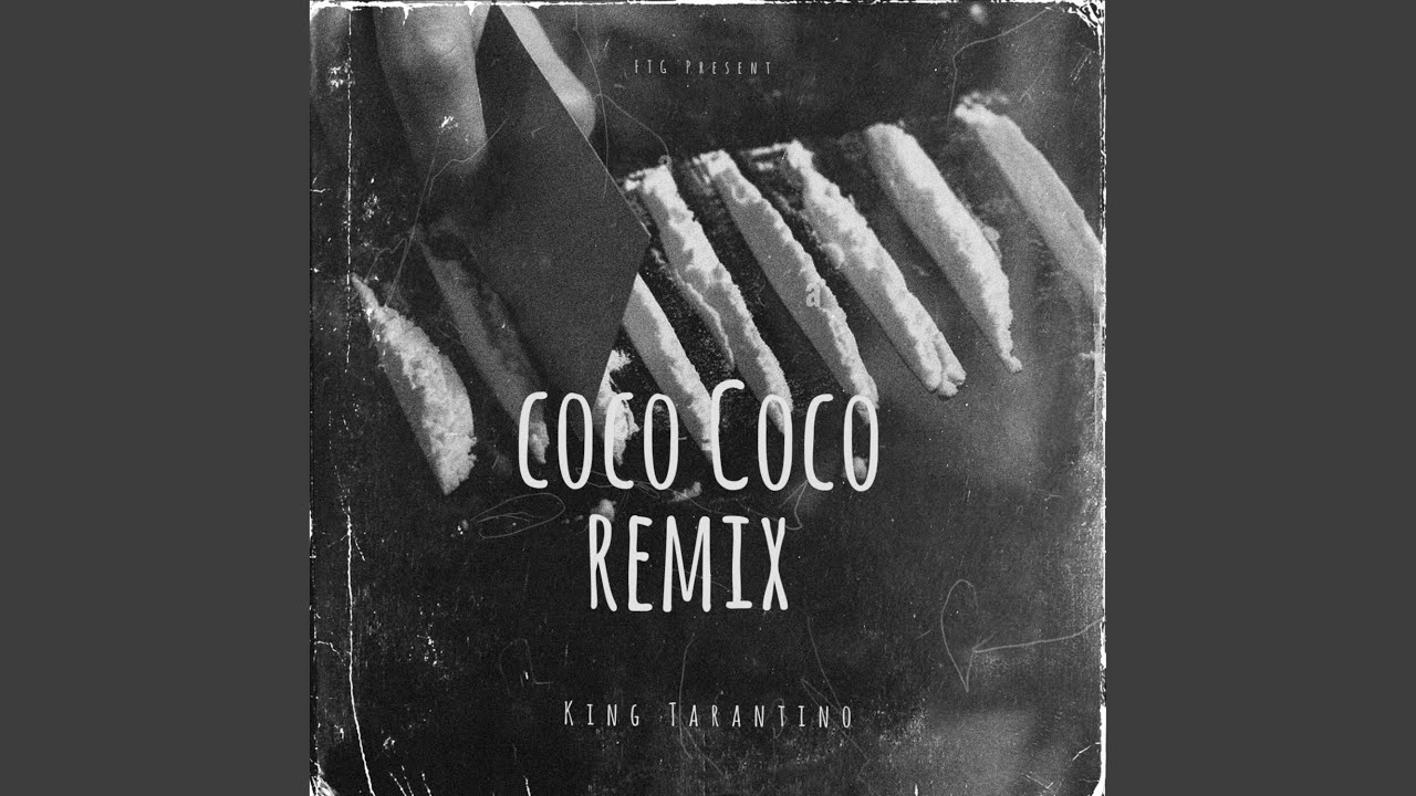 Coco Coco (Remix) - YouTube