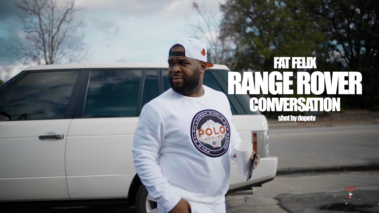 Fat Felix Range Rover Conversation 4K Shot by ...