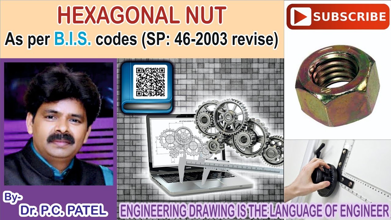 HOW TO DRAW A HEXAGONAL NUT STEP BY STEP _ By: Dr. P. C. Patel - YouTube