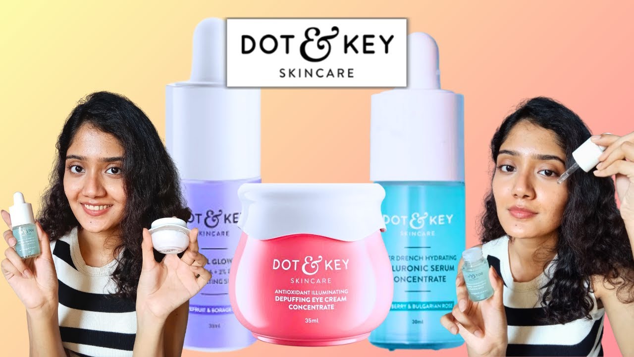 I Tried These 3 DOT & KEY Products ...HONEST REVIEW ️ - YouTube