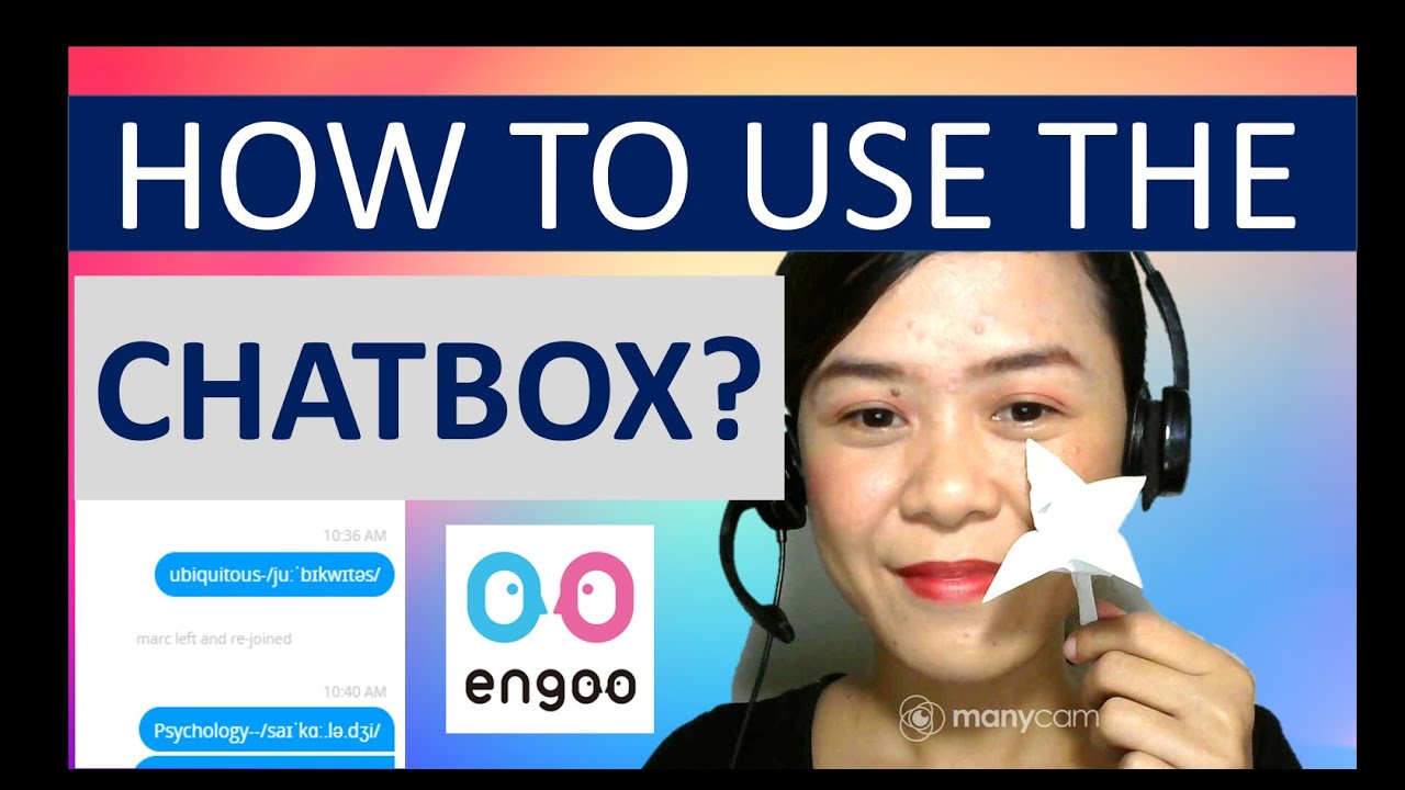 HOW TO USE THE CHATBOX? |Teacher Ana Lou - YouTube