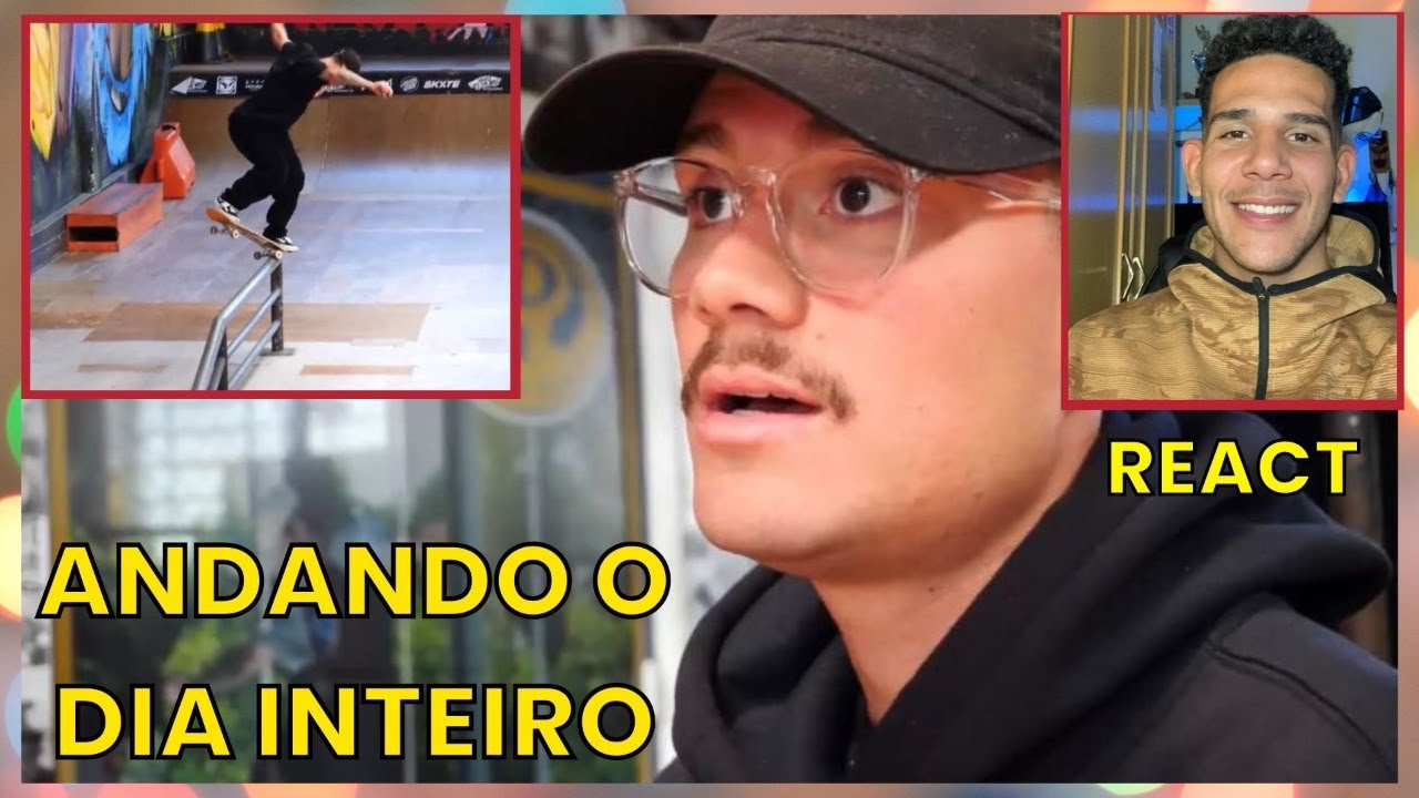 [REACT] Eduardo Neves | 24 horas | MS Skate School - parte final - YouTube