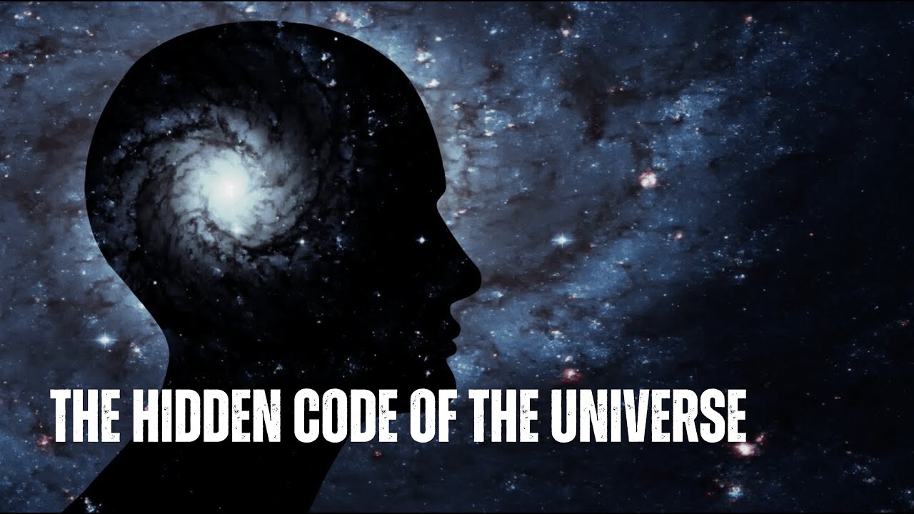 The Hidden Code of the Universe - YouTube