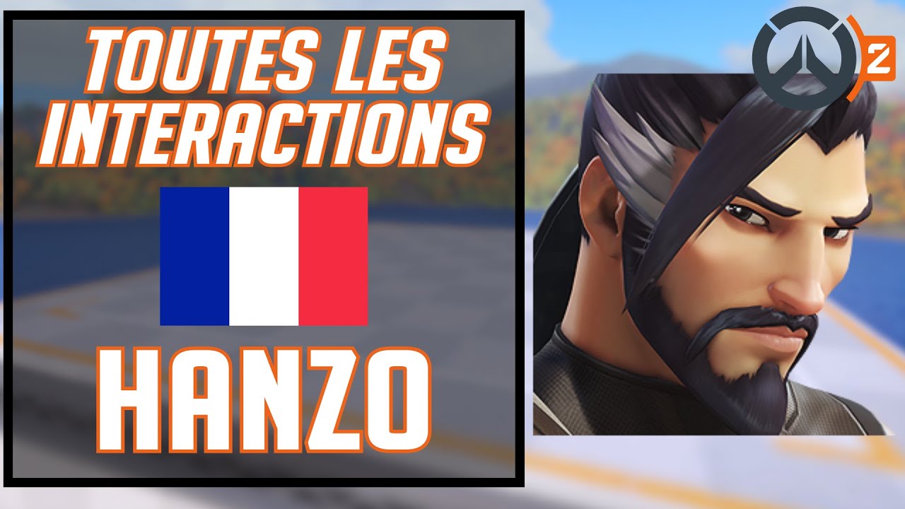 [OW2] TOUTES LES INTERACTIONS DE HANZO (VF) - YouTube