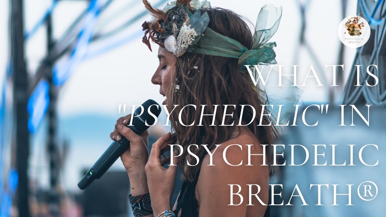 Are we using any substances in PSYCHEDELIC BREATH®? - YouTube