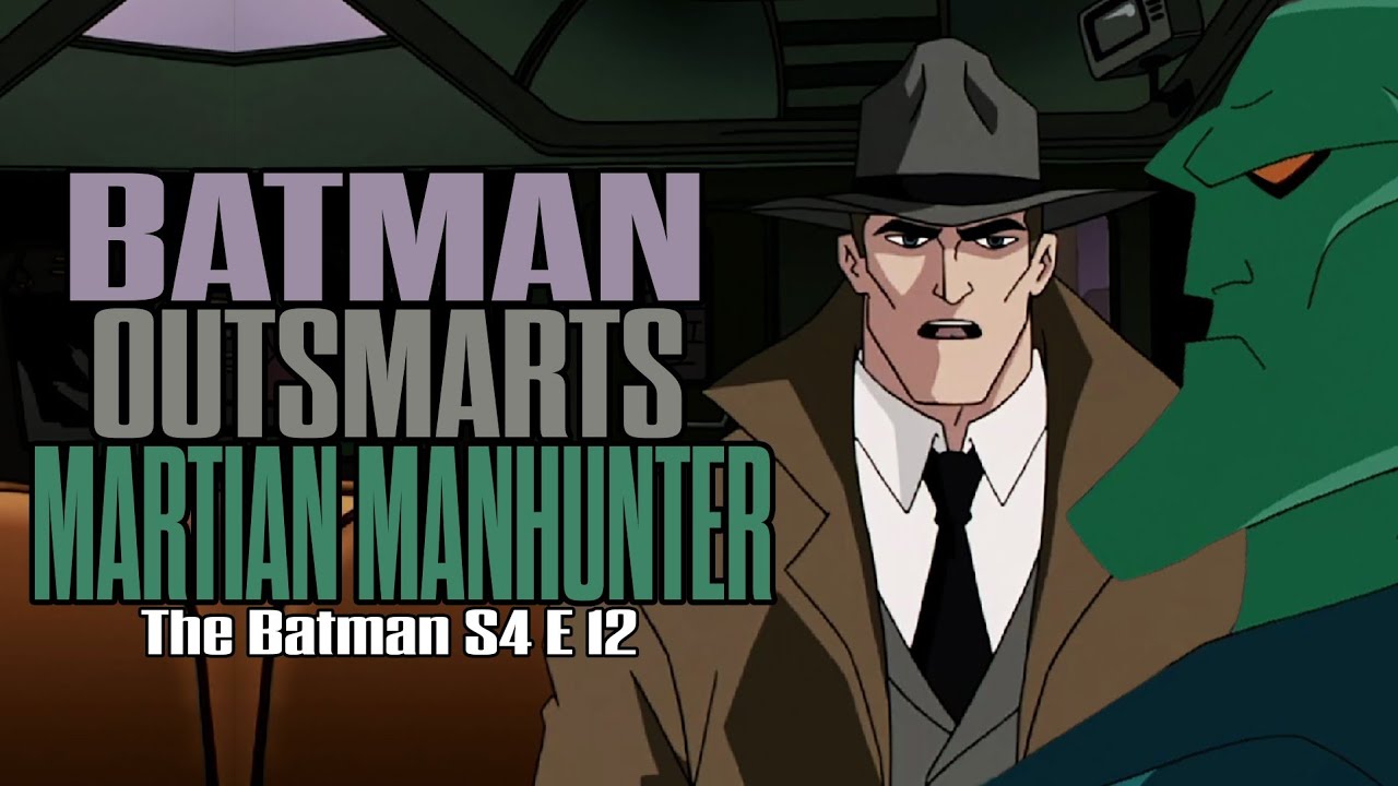 The Batman Martian Manhunter