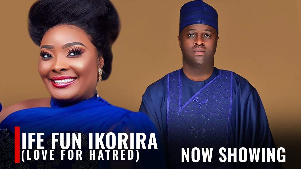 IFE FUN IKORIRA - A Nigerian Yoruba Movie Starring Femi Adebayo | Ronke ...