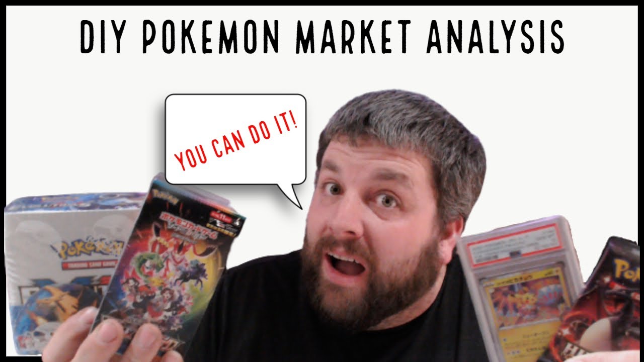 DIY Pokemon Market Analysis, Learn How To Be The Pokemon Investing Pro ...