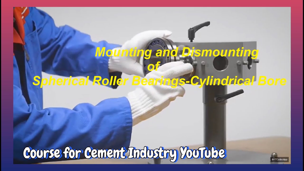 With video and explanation Mounting and dismounting of Spherical roller ...