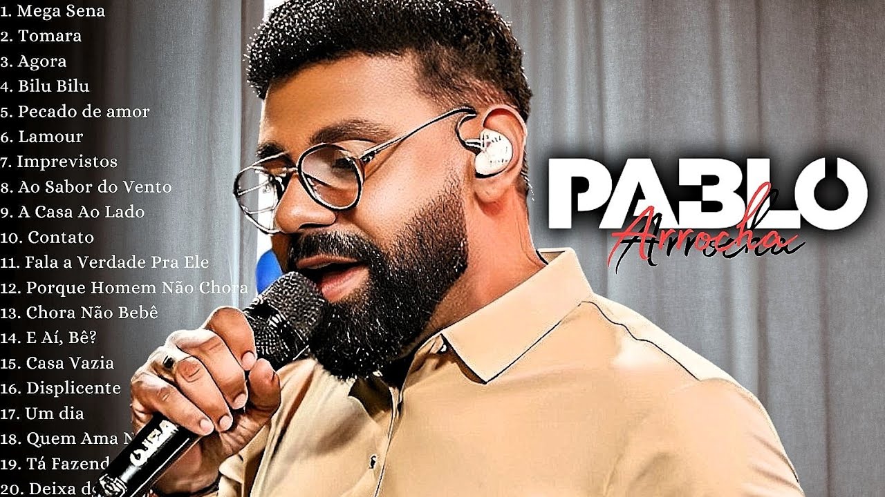 PABLO 2025 - NOVO CD PABLO 2025 - MÚSICAS INÉDITAS PABLO 2025 - AO VIVO NO CAMARIM PABLO 2025 ...