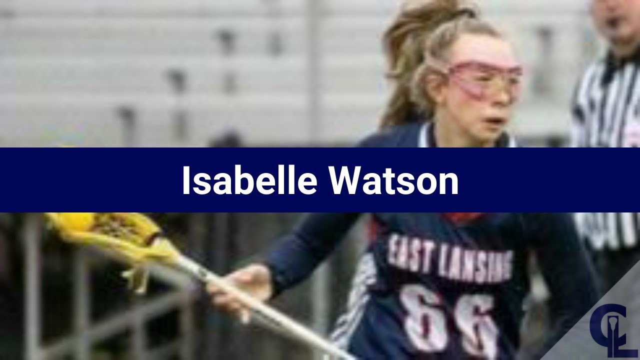 Isabelle Watson Lacrosse Highlights - MI 2025 - Def. Mid - YouTube