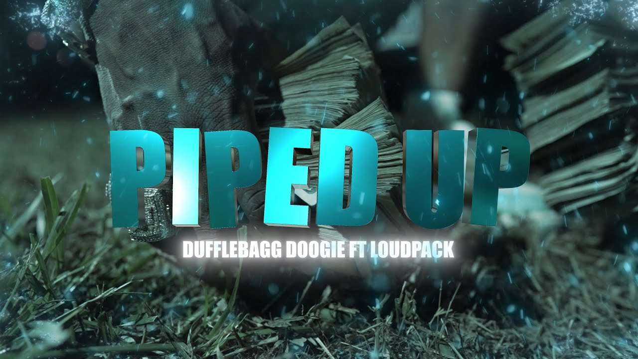 DuffleBagg Doogie & LoudPack - Piped Up [4K] @CameraJunkiesMedia - YouTube