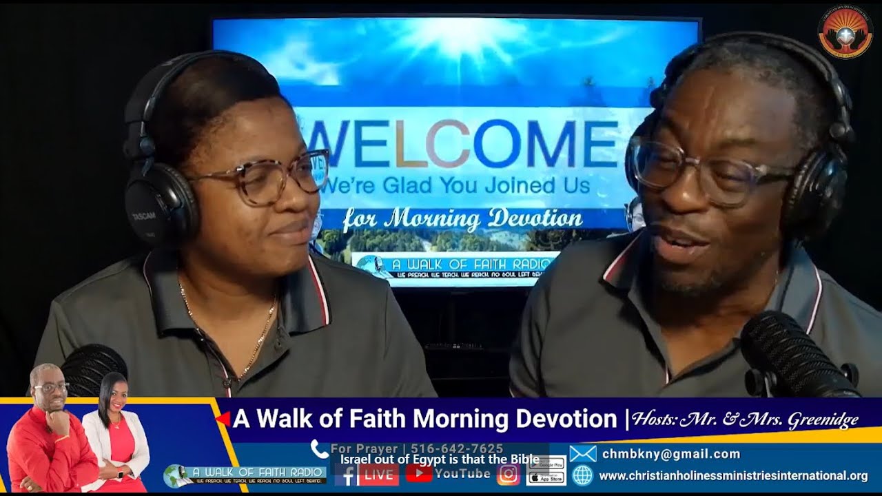 A Walk of Faith Morning Devotion (5th June 2024) Topic: "Jehovah ...