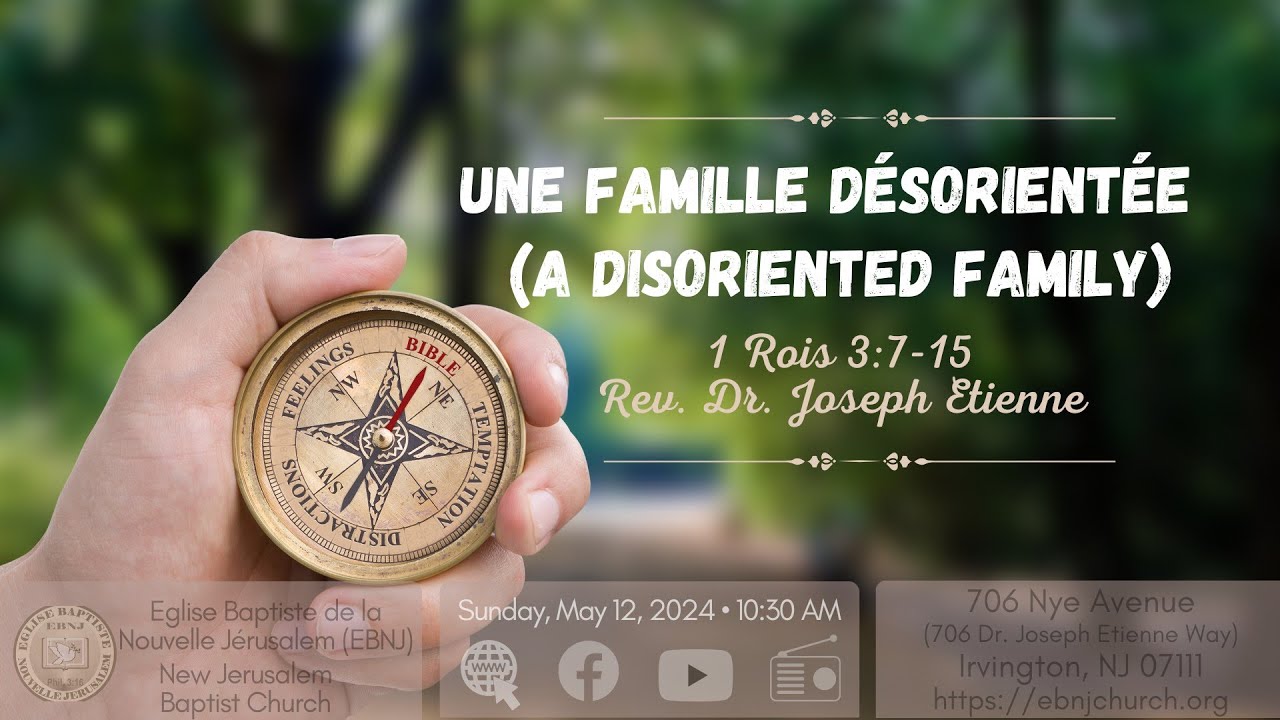 EBNJ Church Live-streaming (May 12, 2024): Une famille désorientée (A ...