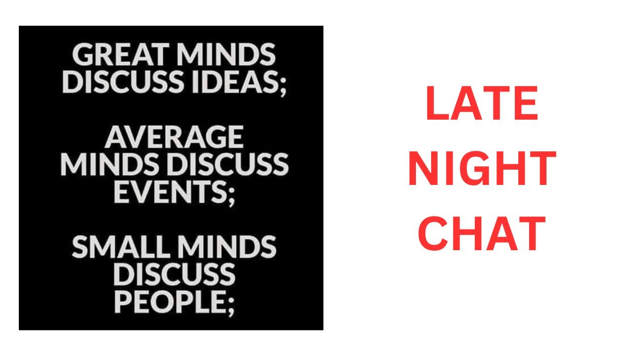 LATE NIGHT CHAT - YouTube