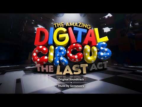 Too Much To Get Over - The Amazing Digital Circus The Last Act Soundtrack