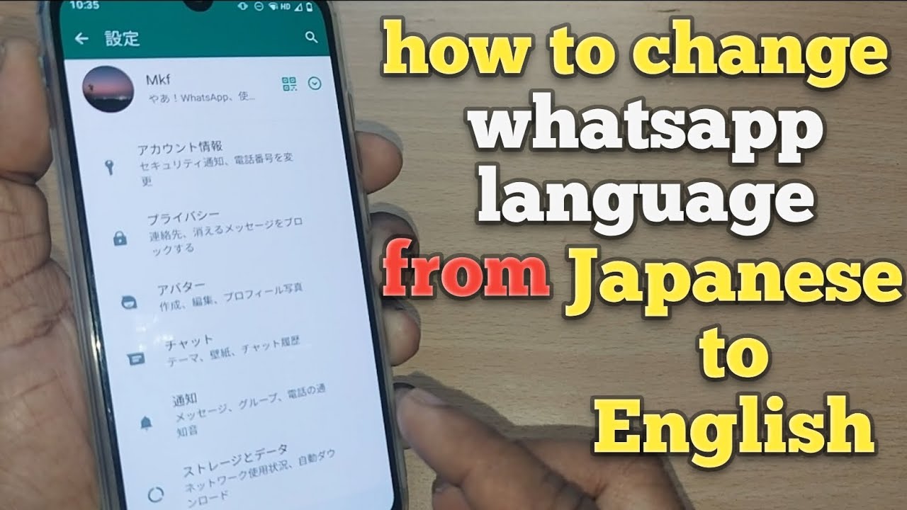 how to change whatsapp language from Japanese to English - YouTube