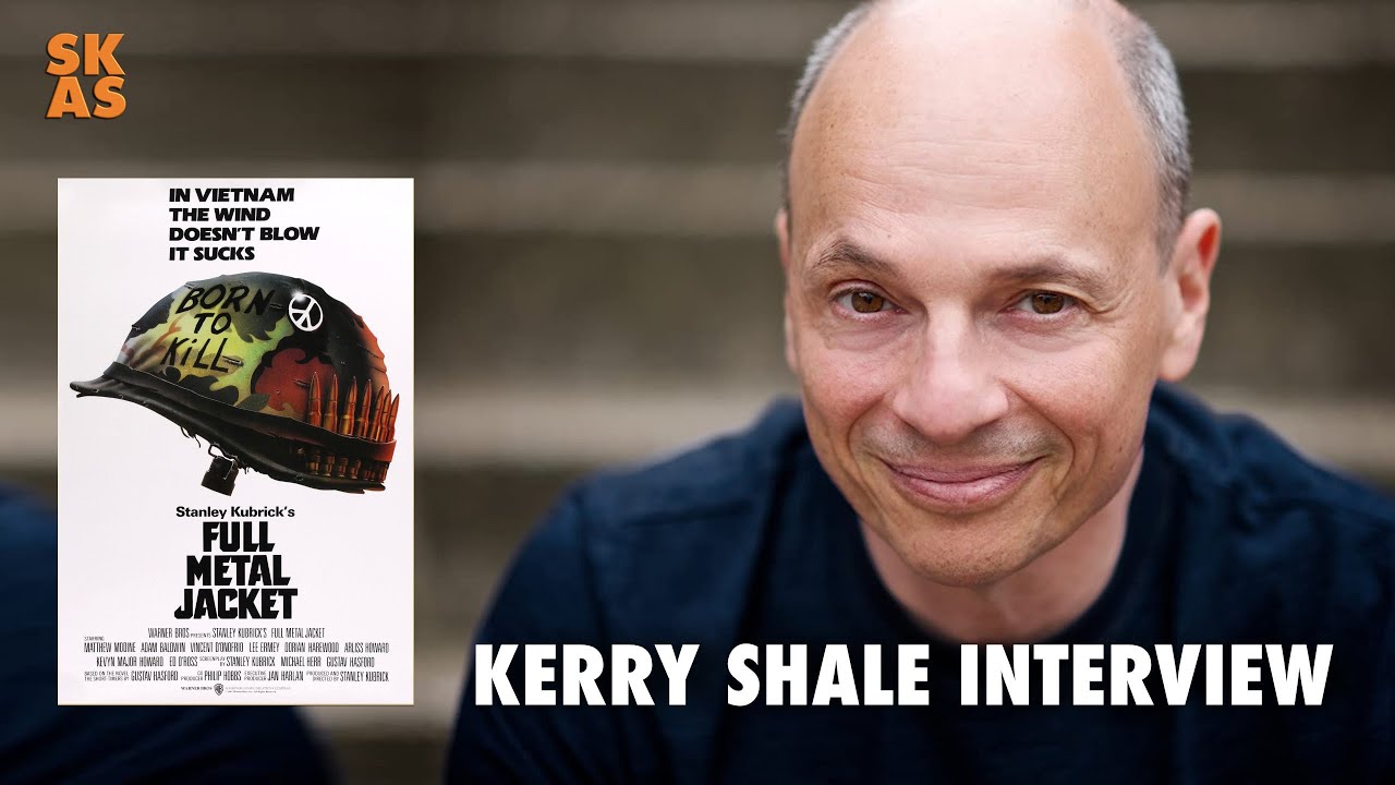 Full Metal Jacket : Kerry Shale Interview - The Kubrick Test [2020 ...