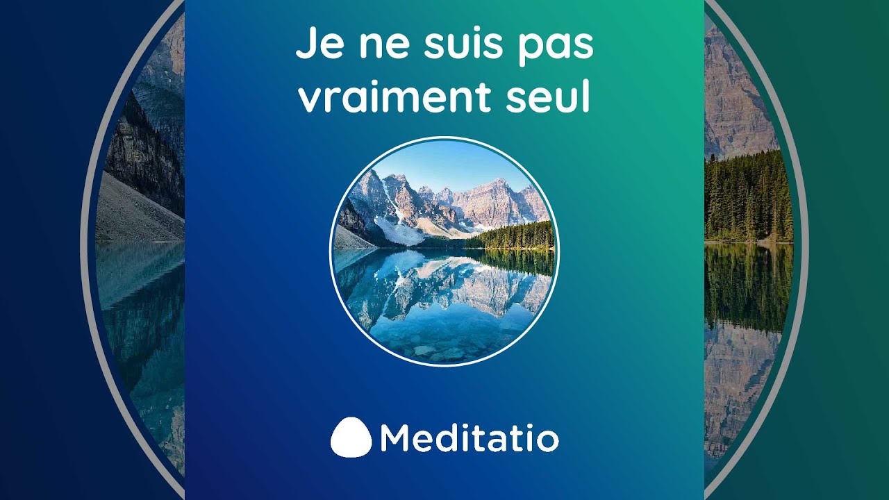 MÉDITATION CHRÉTIENNE QUAND ON SE SENT SEUL - YouTube