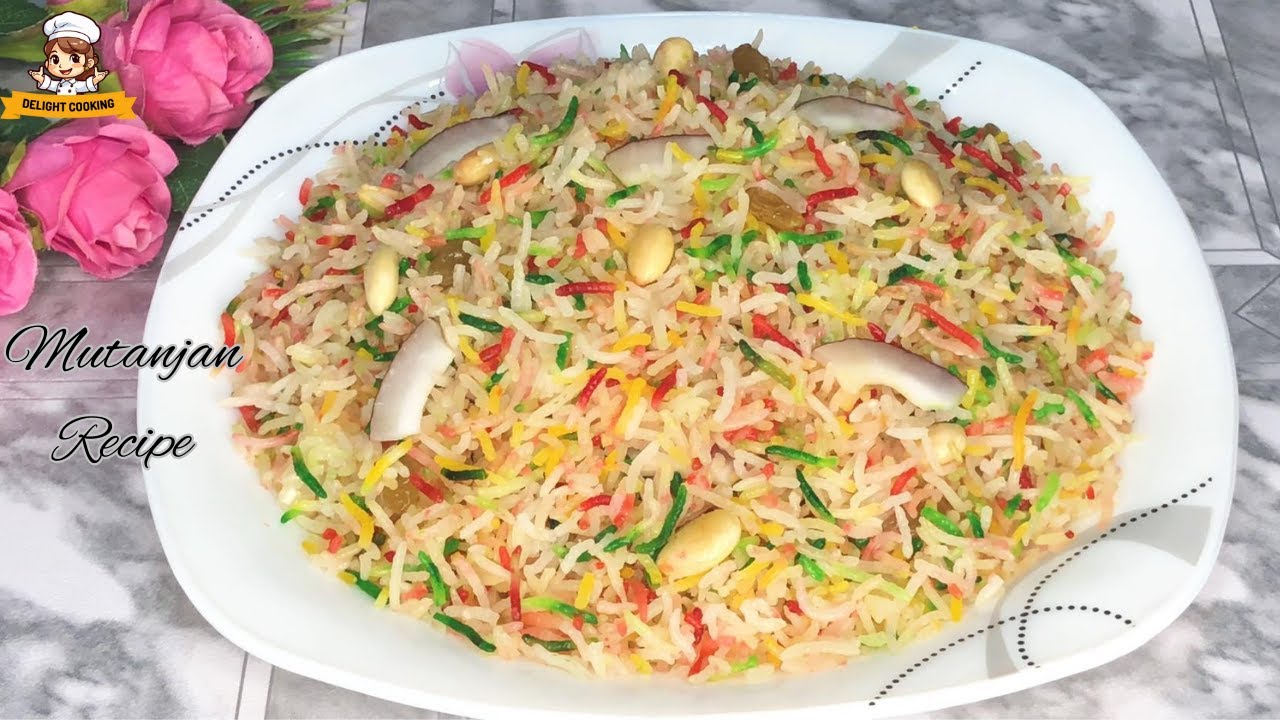 Mutanjan Rice | Rice Recipe | Sweet Rice Recipe by Delight Cooking ...