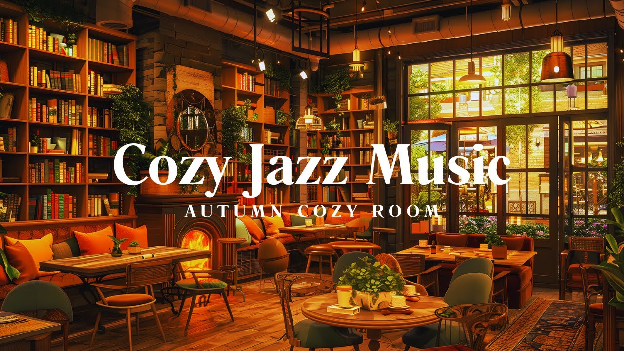 Relaxing Jazz Music for Work,Focus ☕Cozy Coffee Shop Ambience - Smooth ...