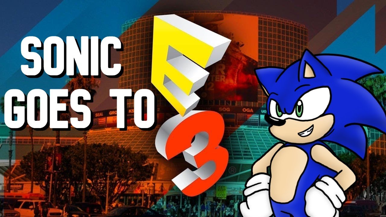 Sonic Goes to E3 2019 - YouTube