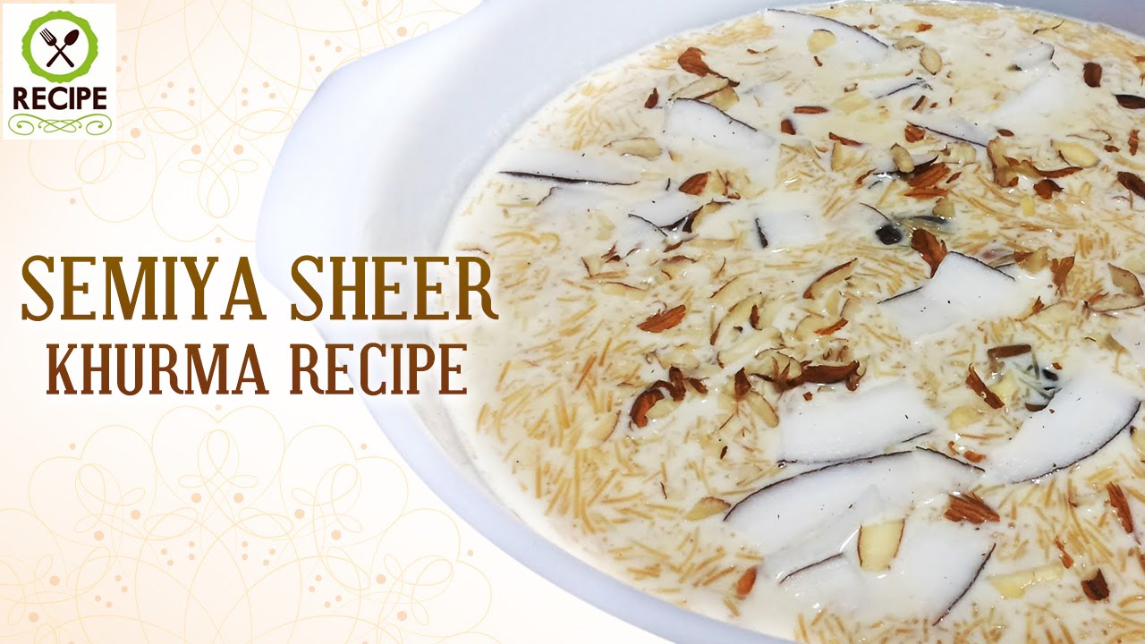 How To Make Semiya Sheer Khurma | Aaha Emi Ruchi | Udaya Bhanu | Recipe ...