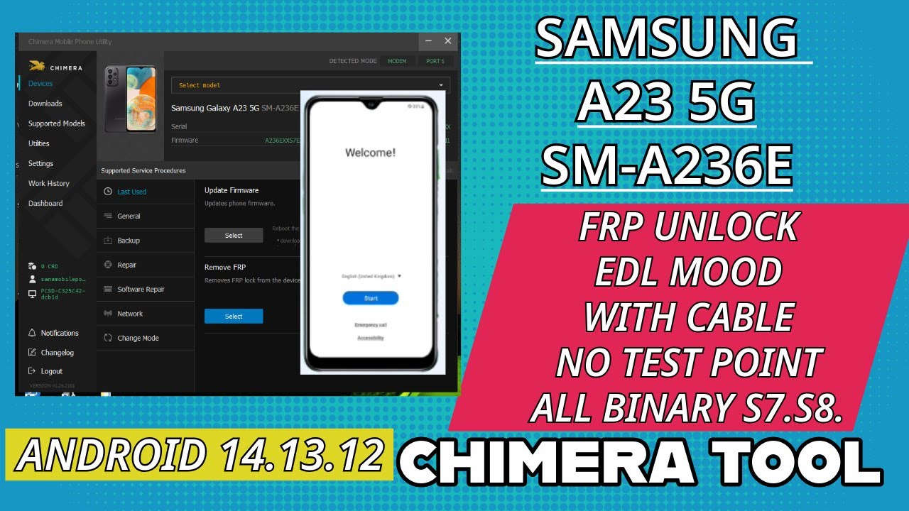 SAMSUNG A23 5G (SM-A236E ) FRP UNLOCK EDL MOOD CABLE !! NO TEST POINT ...