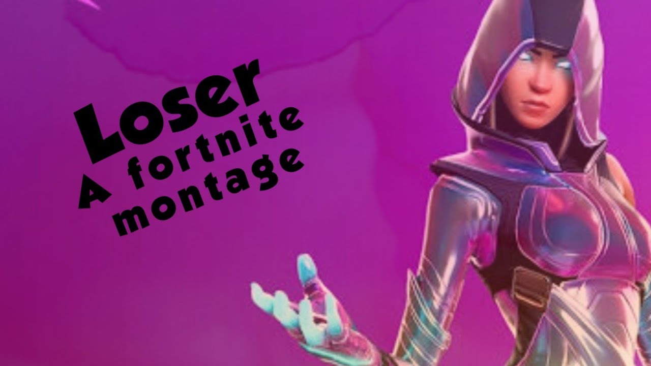 Loser (A fortnite montage) - YouTube