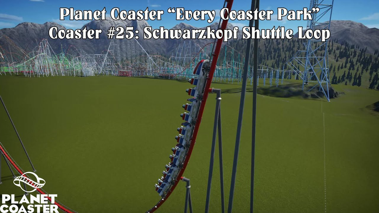 Planet Coaster: Every Coaster Park - Schwarzkopf Shuttle Loop - YouTube