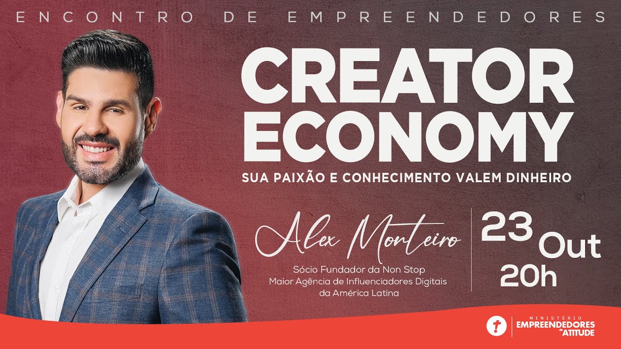 Alex Monteiro | Creator Economy : Sua Paixão Vale Dinheiro - YouTube