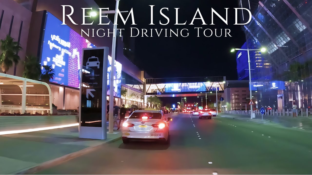 Reem Island Night Driving Tour Abu Dhabi 4K - YouTube